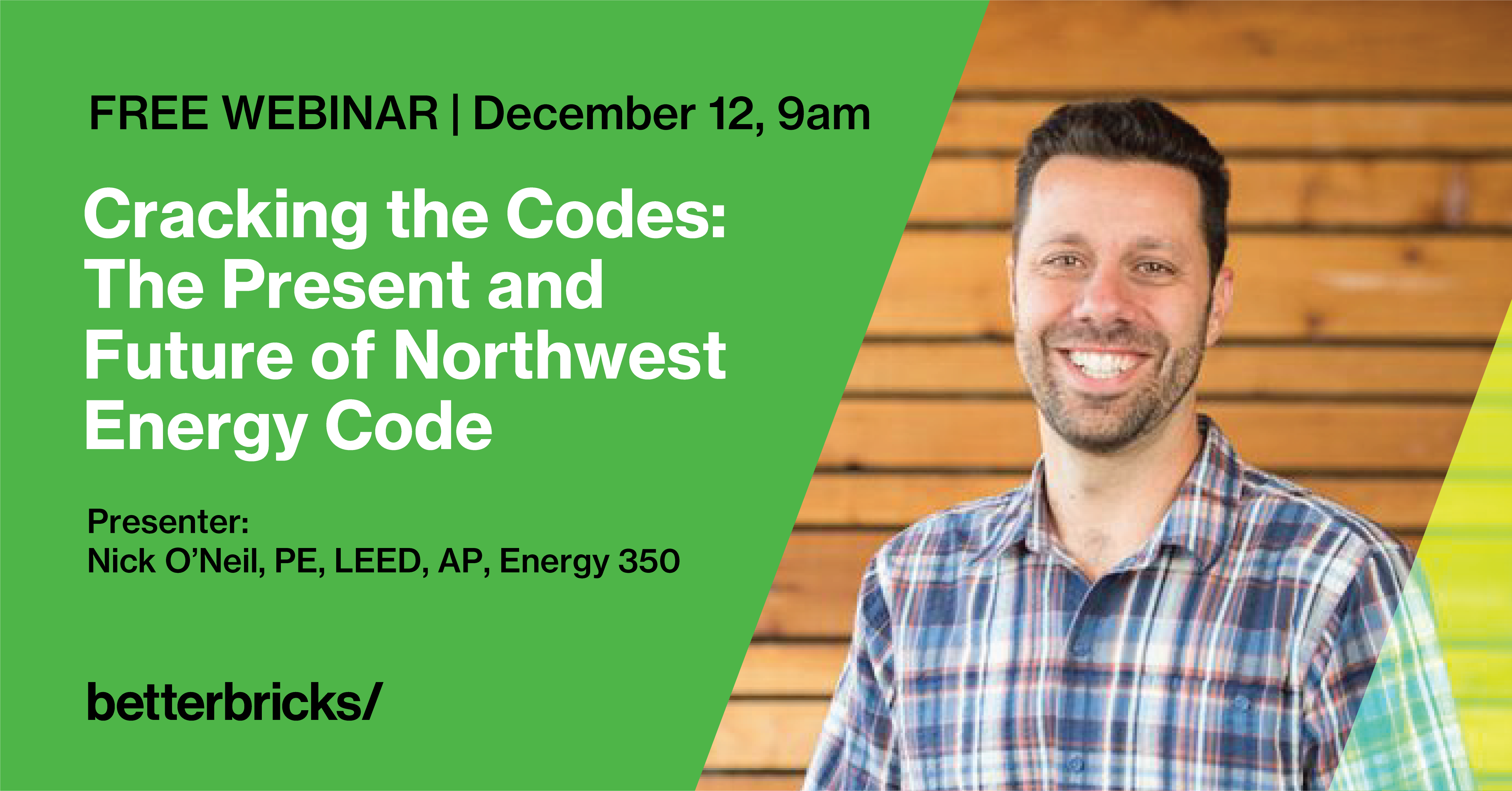 12/12 NEEA/BetterBricks Present: Cracking the Codes: The Present and ...